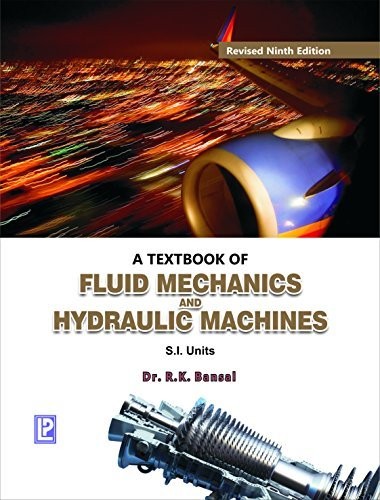 A Textbook of Fluid Mechanics and Hydraulic Machines Textbook by R. K ...